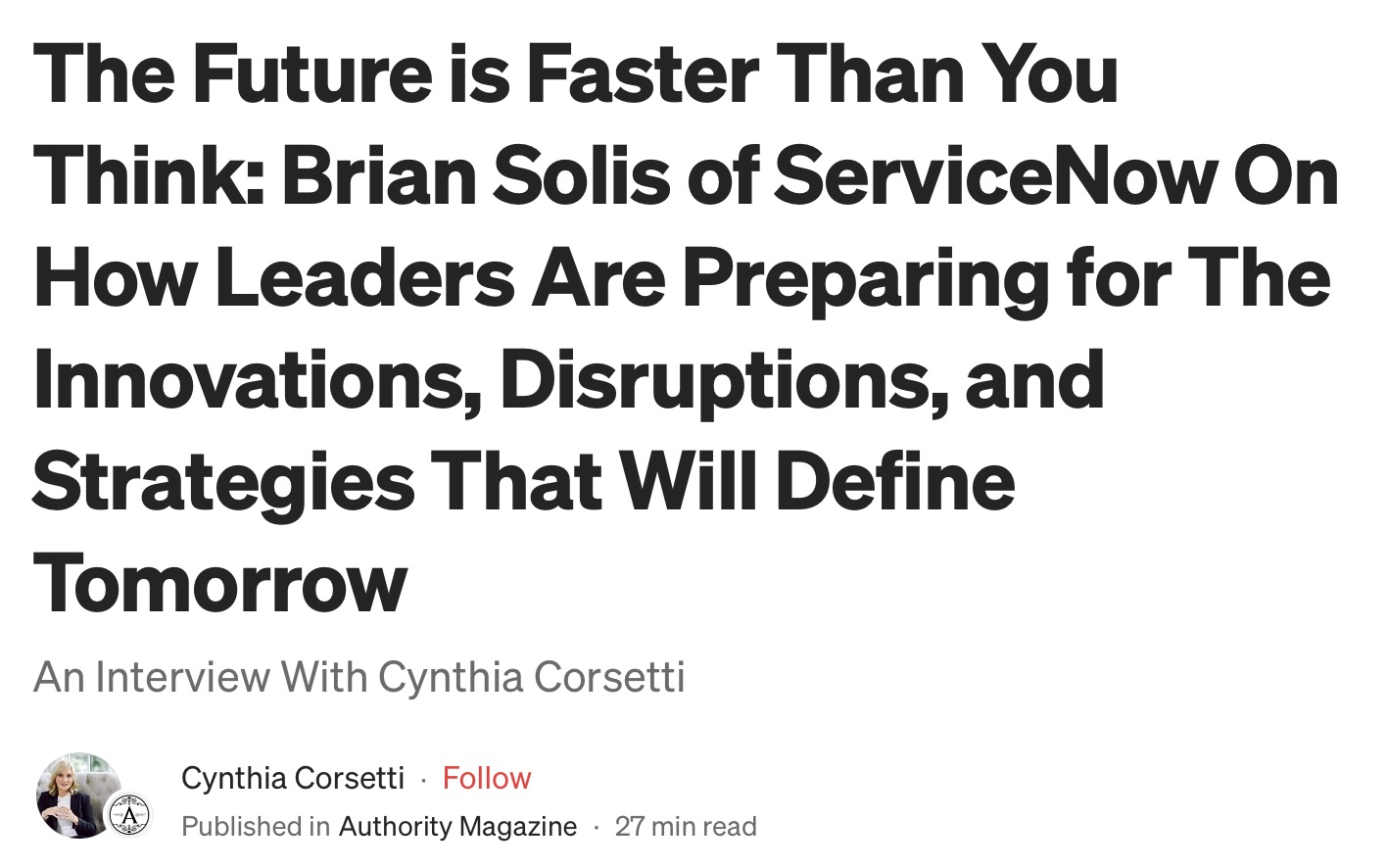 Authority Magazine Posts In-Depth Interview with Brian Solis Author of ...